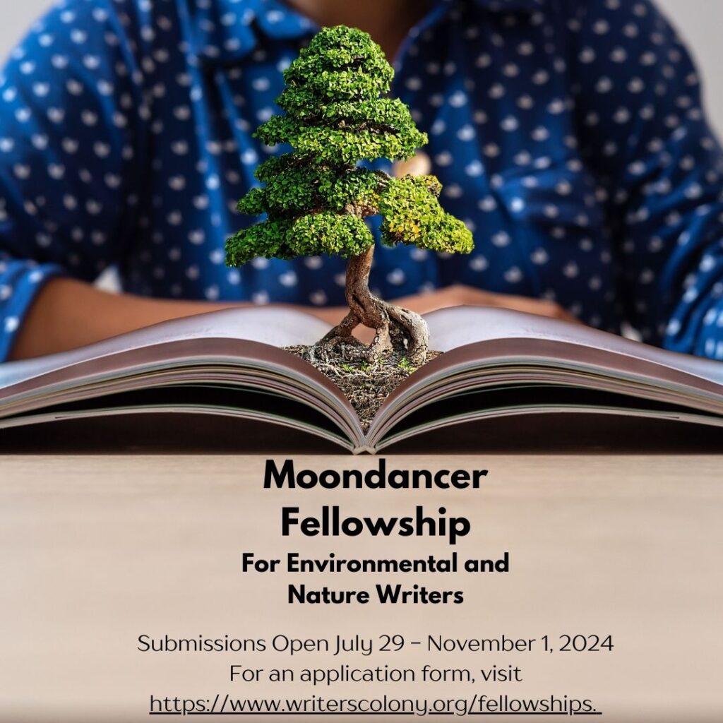 Moondancer Fellowship - For Environmental and Nature Writers - The ...